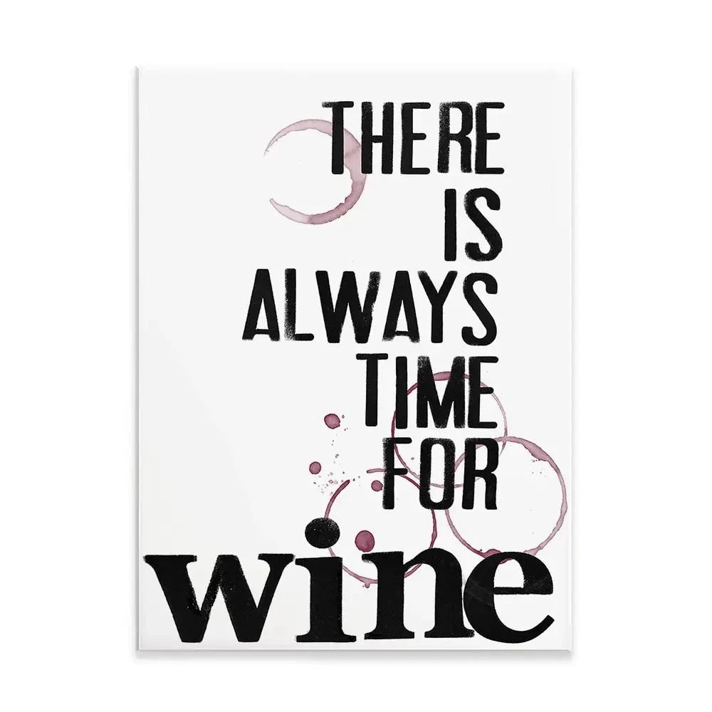 Always Time For Wine Canvas Print
